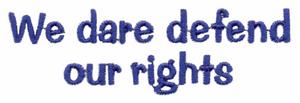 Alabama Motto - We dare defend our rights Embroidery Design by Stitchitize